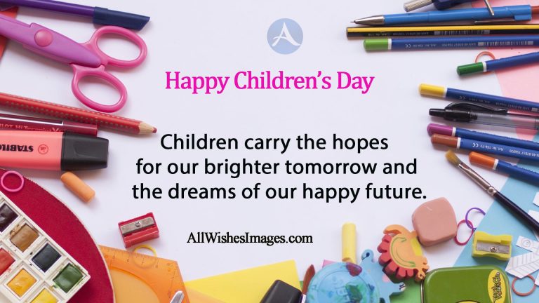 30+ Children's Day Quotes Images (2022) || Children's